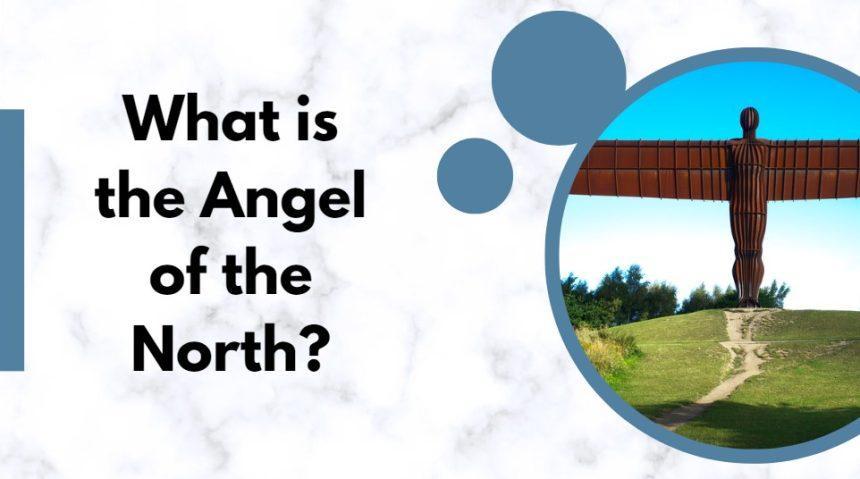 Angel of the North - All You Need to Know – South West Mag