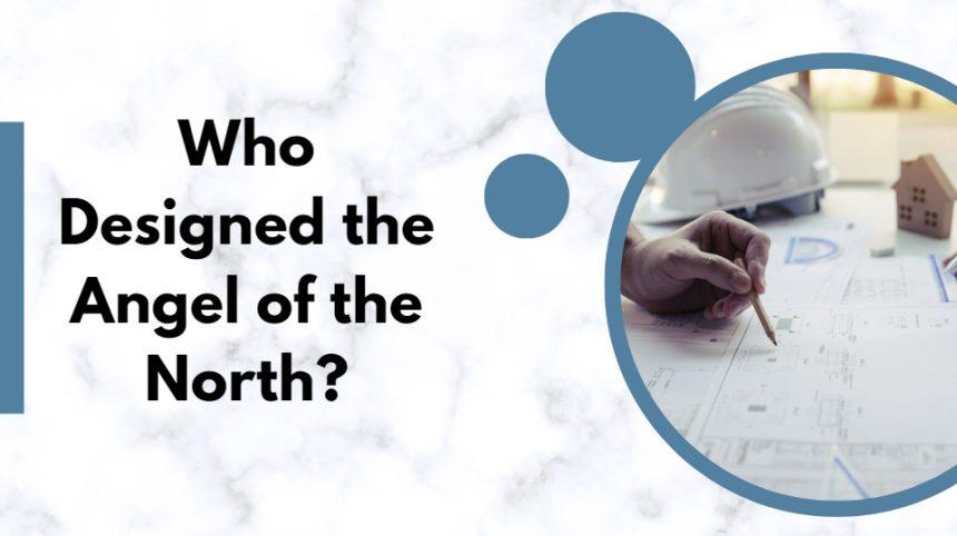 Angel of the North - All You Need to Know – South West Mag