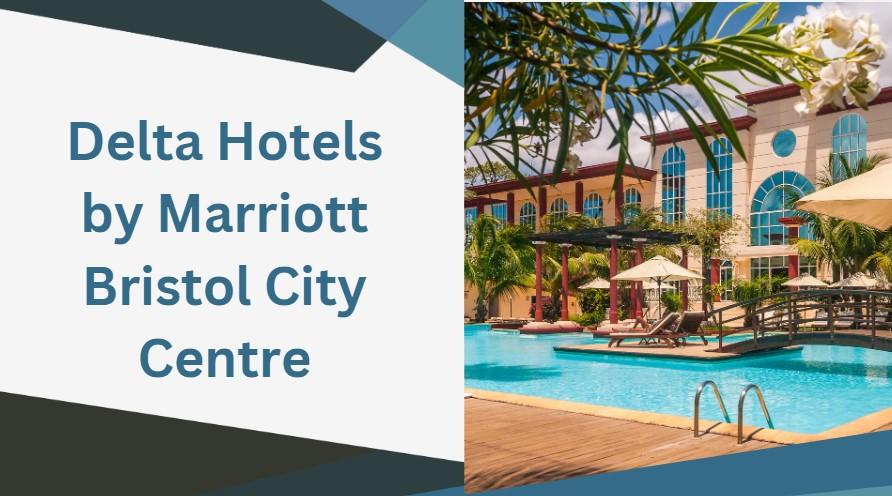 Top 10 Best Hotels in Bristol – South West Mag