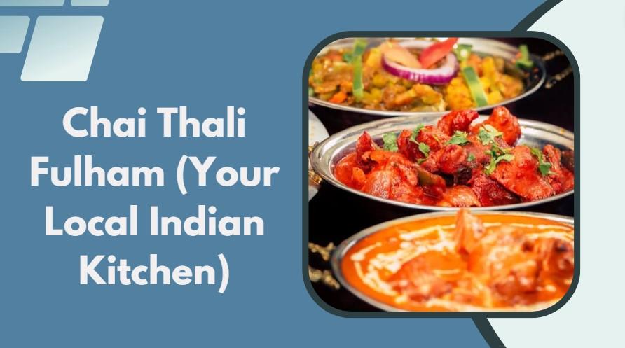 Best Indian Restaurants in South West London– South West Mag