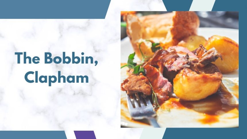 Best Sunday Roast in South West London – South West Mag