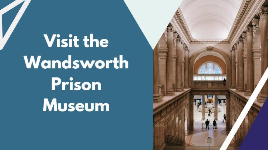 Top 10 Best Things to Do in Wandsworth– South West Mag