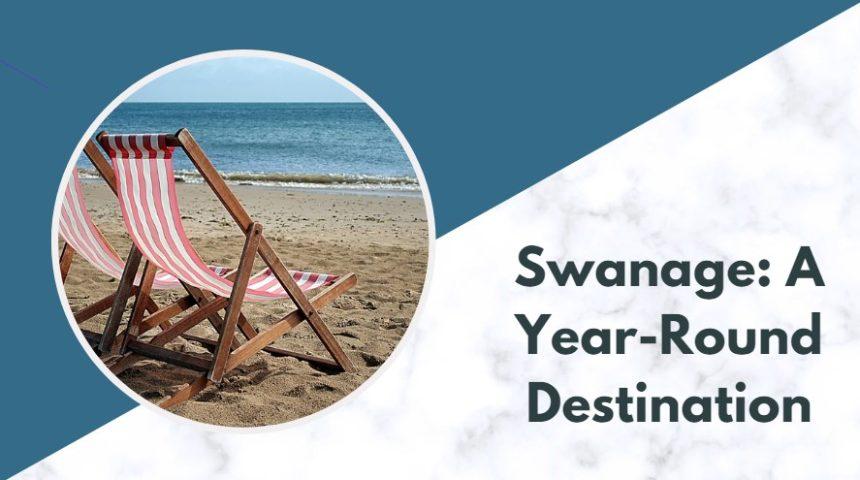 Swanage - Things You Should Know About This Place– South West Mag