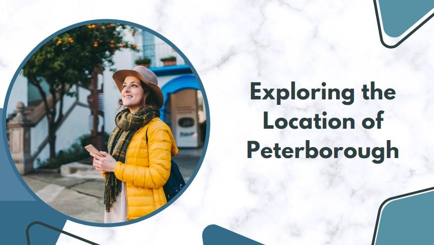 What County is Peterborough in UK? - An Overview – South West Mag