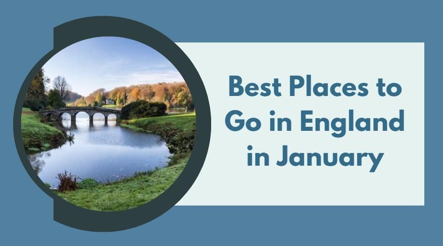 Top 36 Best Places to Go in England – South West Mag