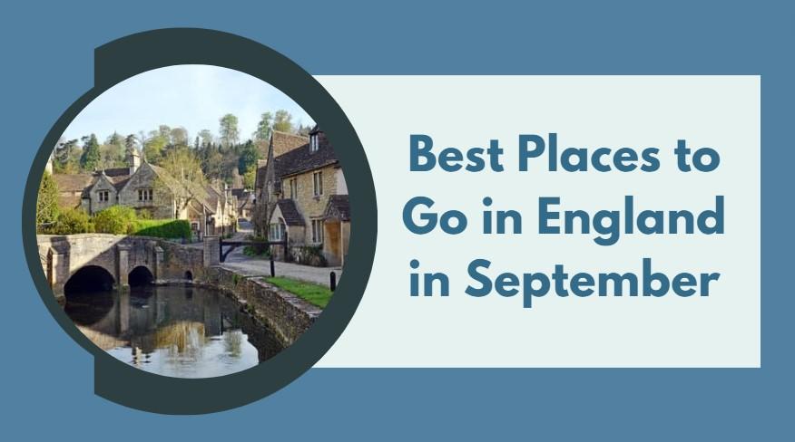Top 36 Best Places to Go in England – South West Mag