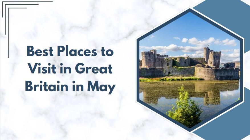 36 Best Places to Visit in Great Britain – South West Mag