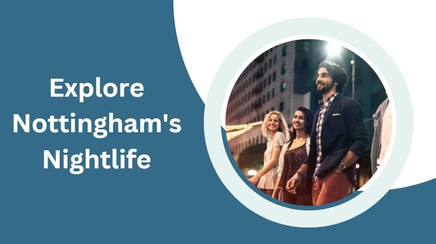 Best Things to Do in Nottingham - Sites to Visit– South West Mag
