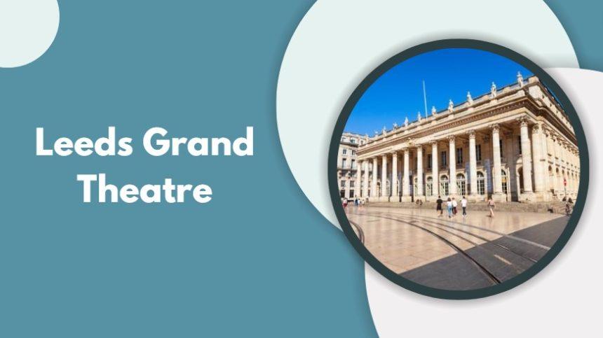 Top Best Things to Do in Leeds – South West Mag