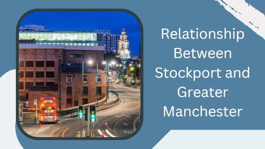 What County is Stockport in? - Spotlight on Stockport– South West Mag