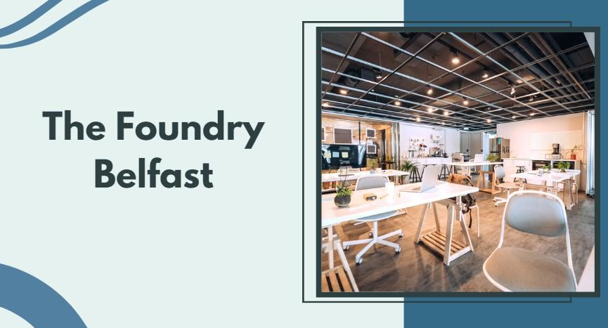 Best Coworking Space Belfast - Top 9 Shared Office – South West Mag