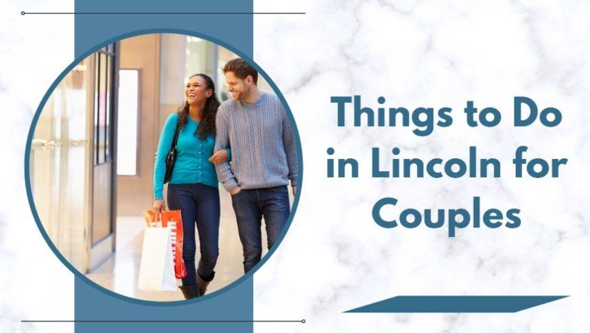 Best Things to Do in Lincoln - The Vibrant Destination– South West Mag