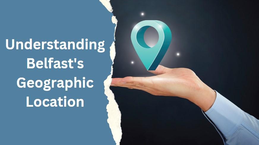 What County is Belfast in? - Decoding Belfast – South West Mag