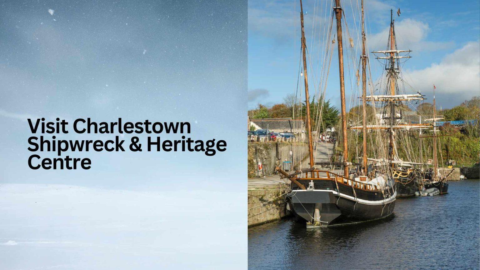 Best Top 10 Things to Do in Charlestown – South West Mag