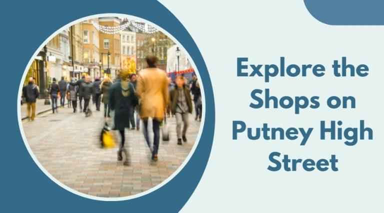 Top 12 Best Things to Do in Putney - Fun Activities– South West Mag