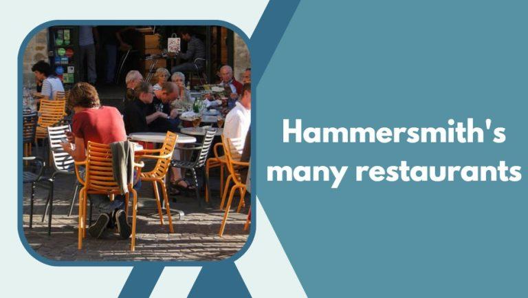 Top 10 Best Things to Do in Hammersmith – South West Mag