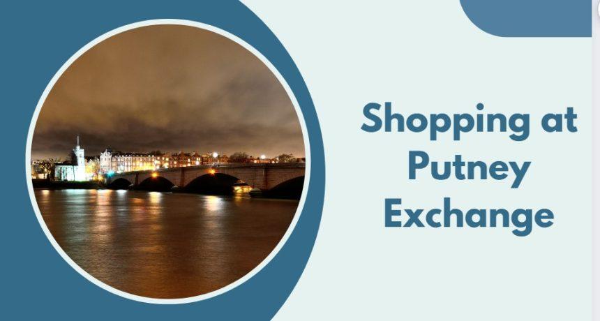 Top 12 Best Things to Do in Putney - Fun Activities– South West Mag