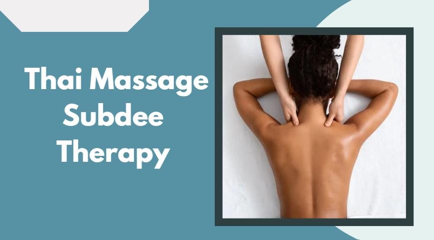 Best Thai Massage West London - Top 12 Centers – South West Mag