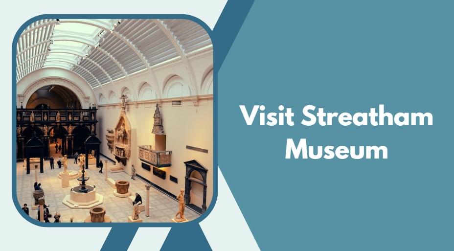 Top Best Things to Do in Streatham – South West Mag
