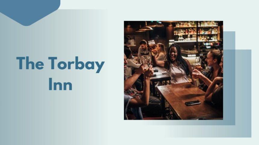 Best Pubs in Paignton - Top 15 Must Visit Spot – South West Mag